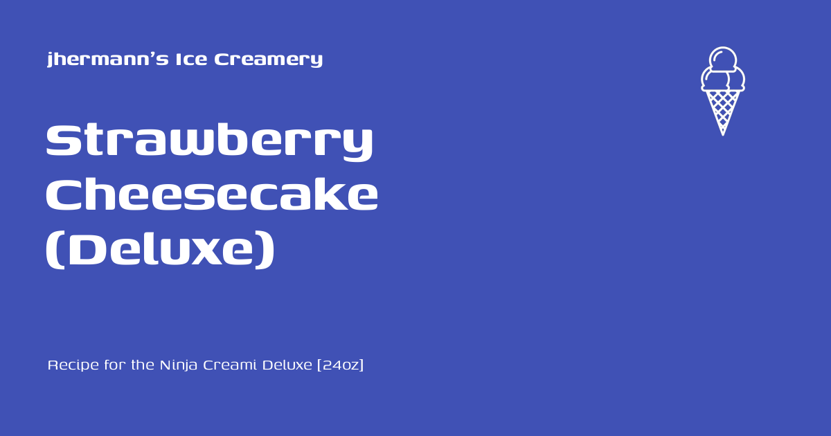 Strawberry Cheesecake (Deluxe) - jhermann's Ice Creamery